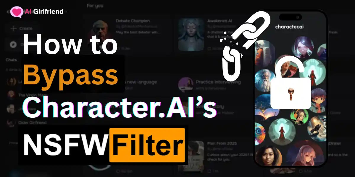 How to Bypass Character AI NSFW Filter: 2025 Secret Hacks